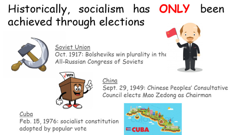 Historically, Socialism Has ONLY Been Achieved Through Elections | PDF