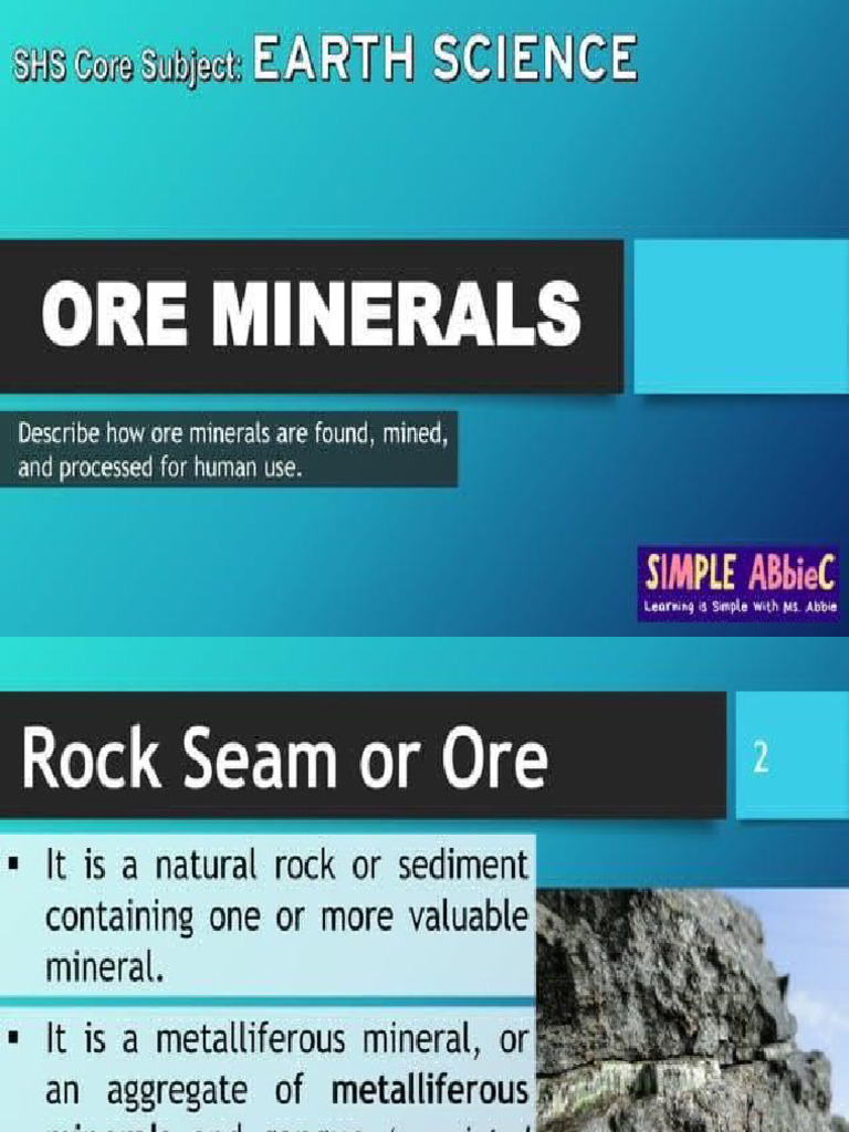 Ore Minerals How They Are Found Mined and Processed | PDF