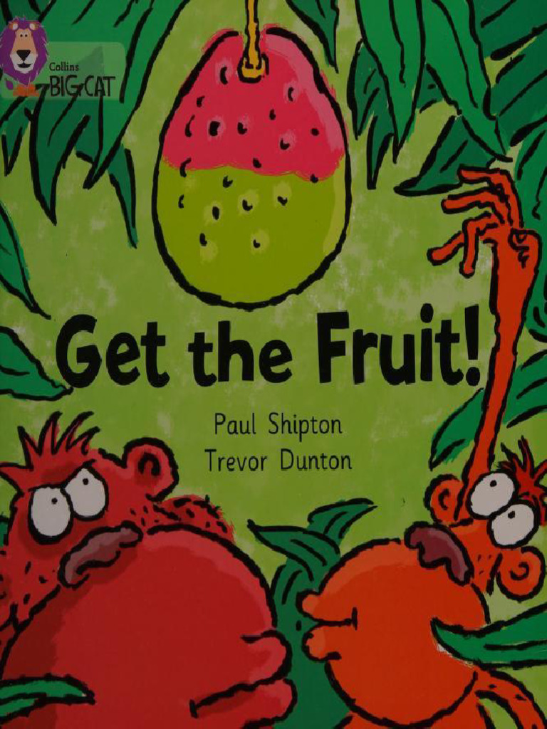Collins Big Cat-Band 0-Lilac-Banded Books-Fiction-Get The Fruit | PDF