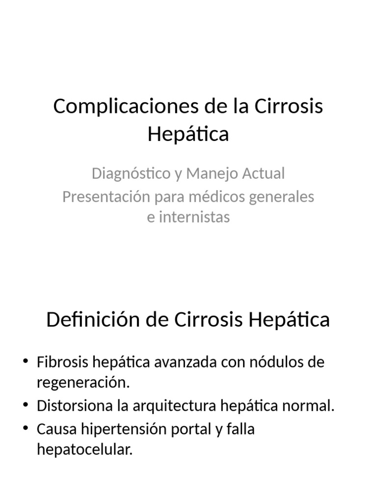 Complicaciones Cirrosis Manejo COMPLETO FINAL | PDF | Cirrosis | Especialidades Medicas
