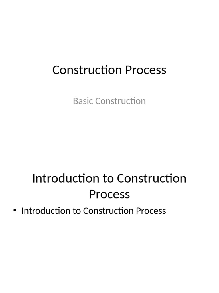 Overview of the Construction Process | PDF