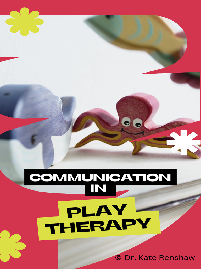 Communication in Play Therapy | PDF
