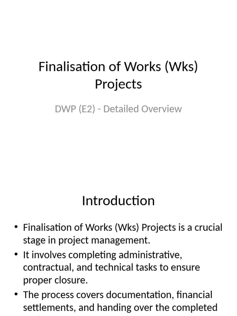 Finalisation of Works Projects Overview | PDF