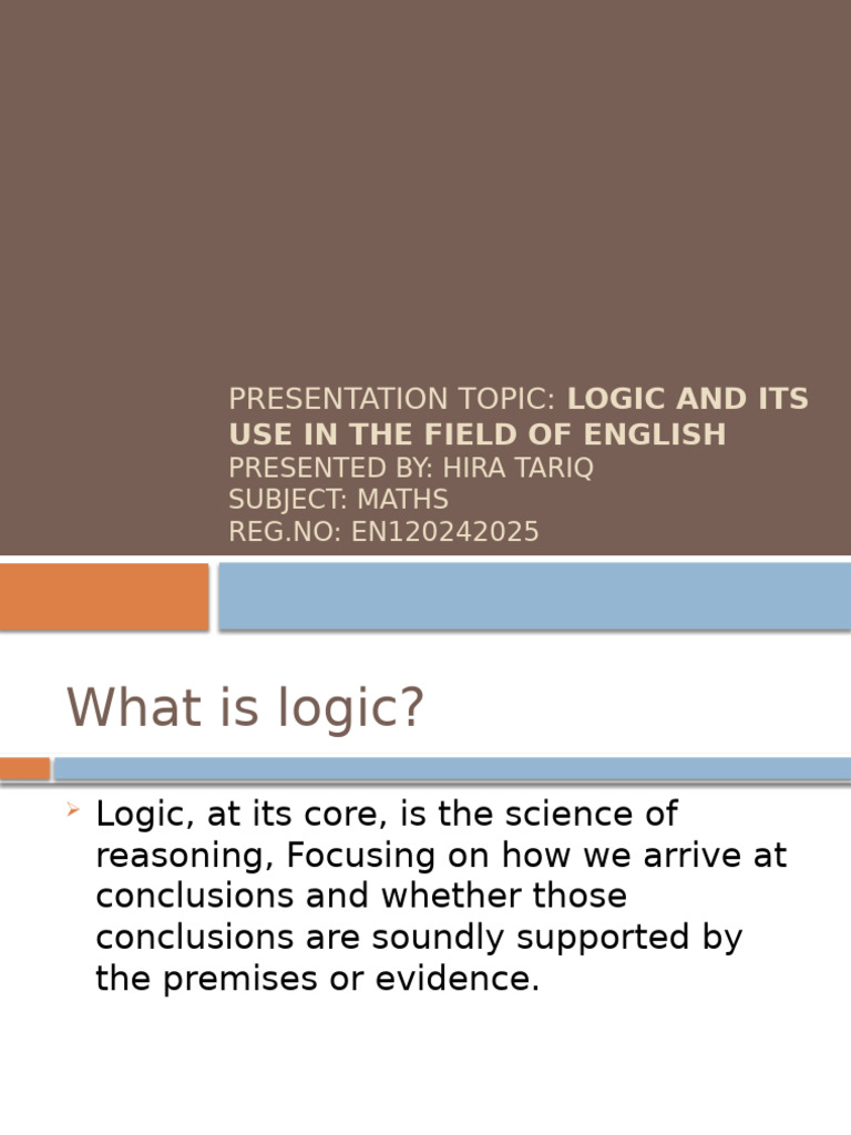 Logic and Its Use in The Field of English | PDF | Logic | Argument