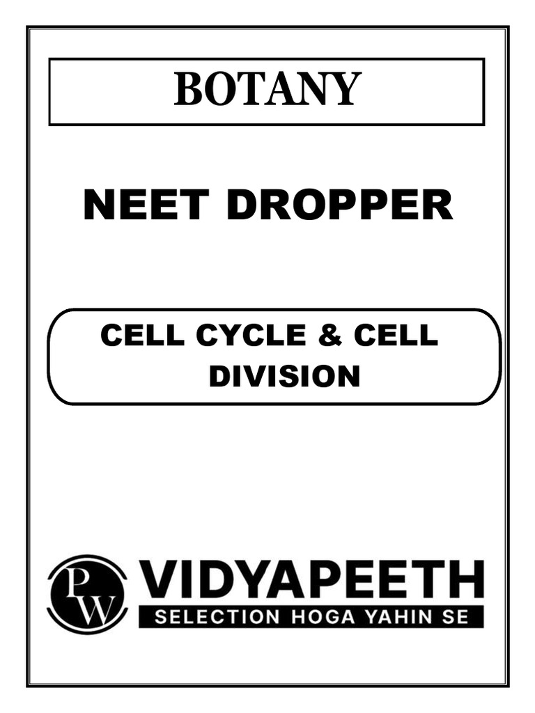 DPPs - Cell Cycle and Cell Division - (Botany) - Biology - DROPPER NEET - Rishi Sir - Rohit ...