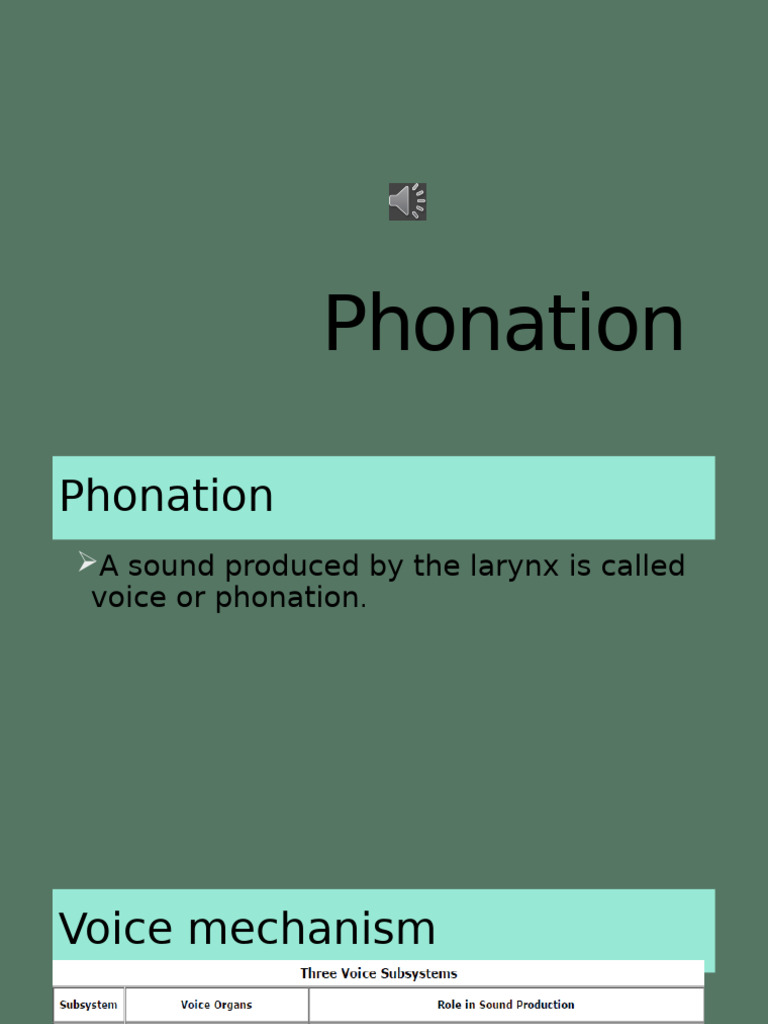 Phonation | PDF | Human Voice | Phonetics