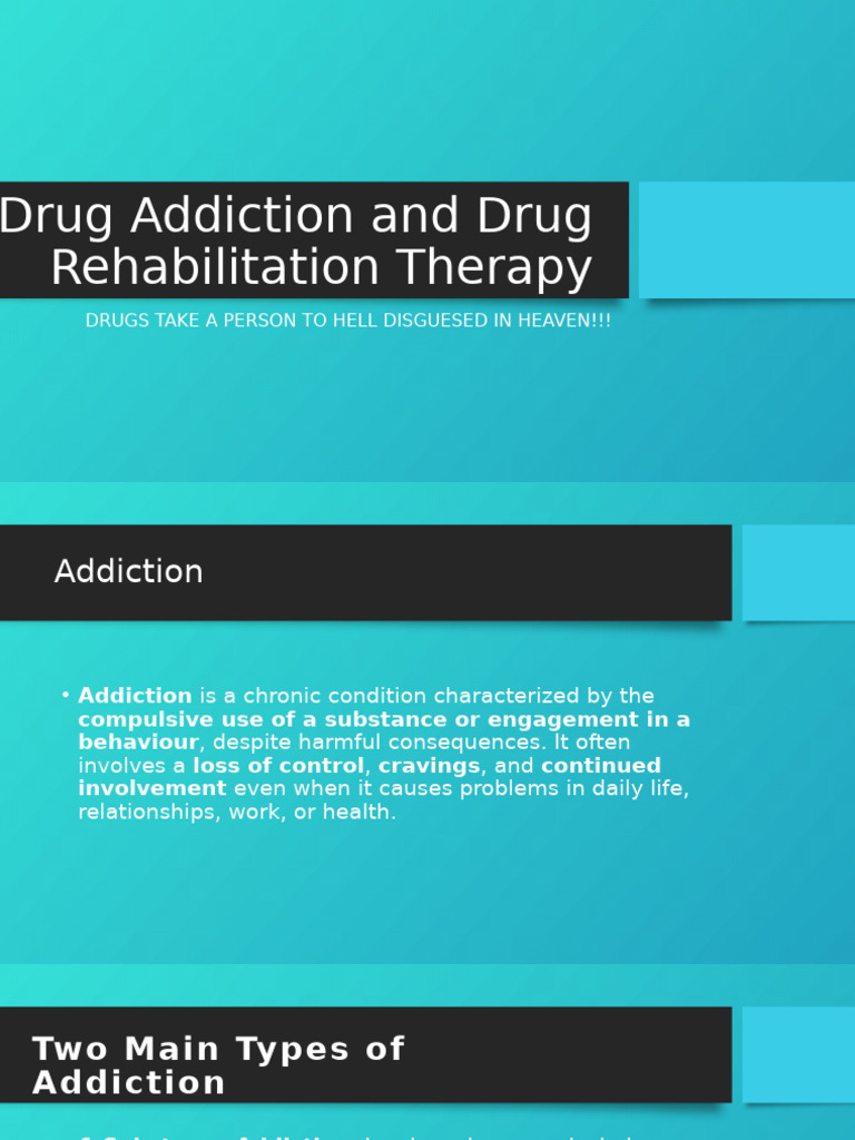 Understanding Drug Addiction and Rehab | PDF | Substance Abuse | Relapse