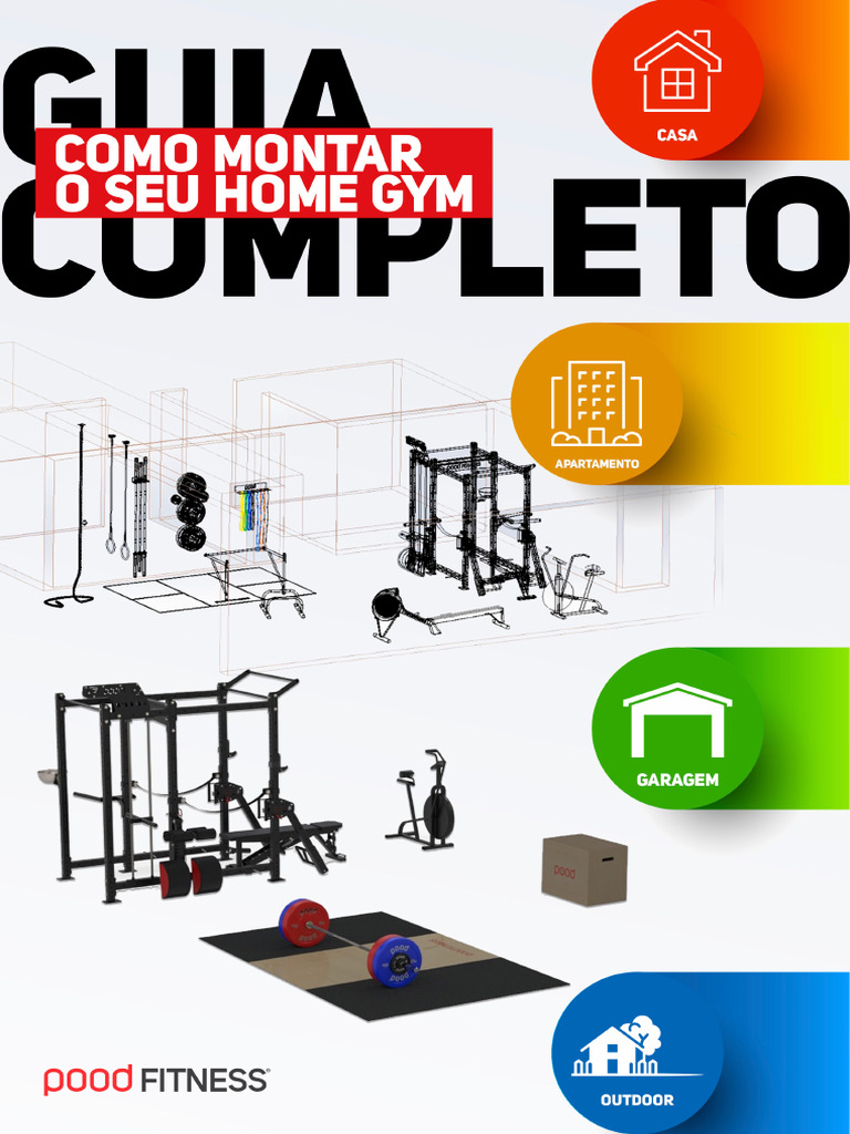 Guia Completo Como Montar o Seu Home Gym Pood Fitness | PDF