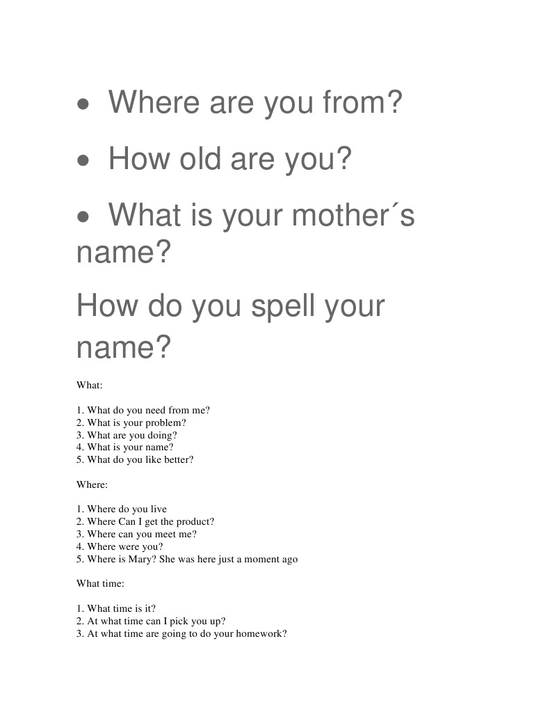 where-are-you-from-how-old-are-you-what-is-your-mother-s-name-how-do