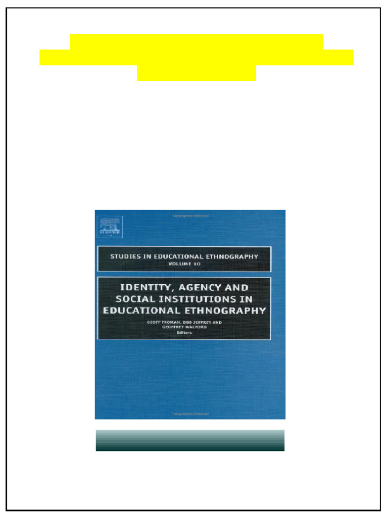 Identity Agency and Social Institutions in Educational Ethnography 1st ...