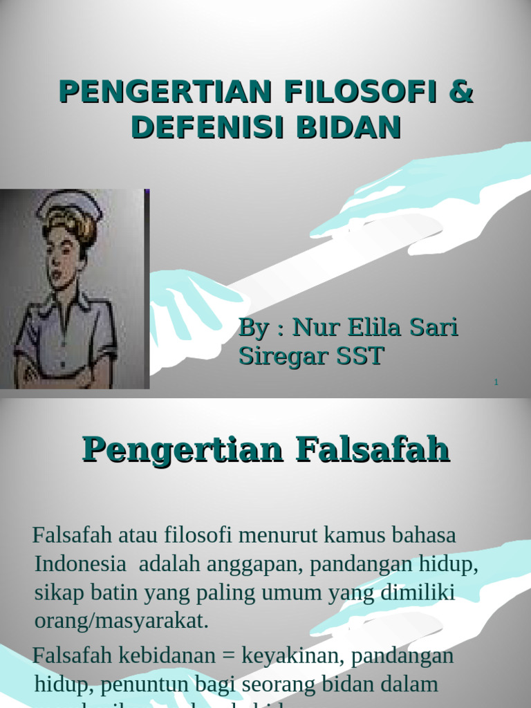Pengertian Filosofi Dan Defenisi Bidan | PDF