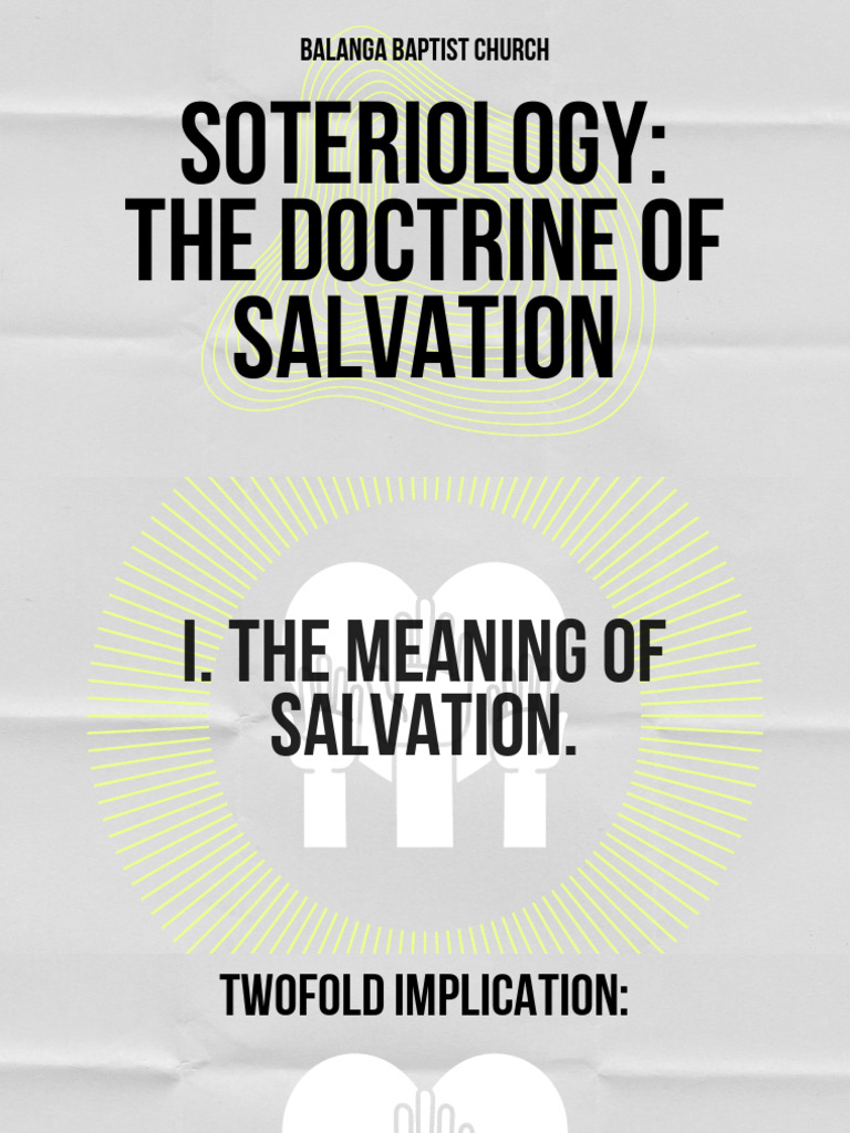The Doctrine of Salvation | PDF | Abrahamic Religions | Systematic Theology