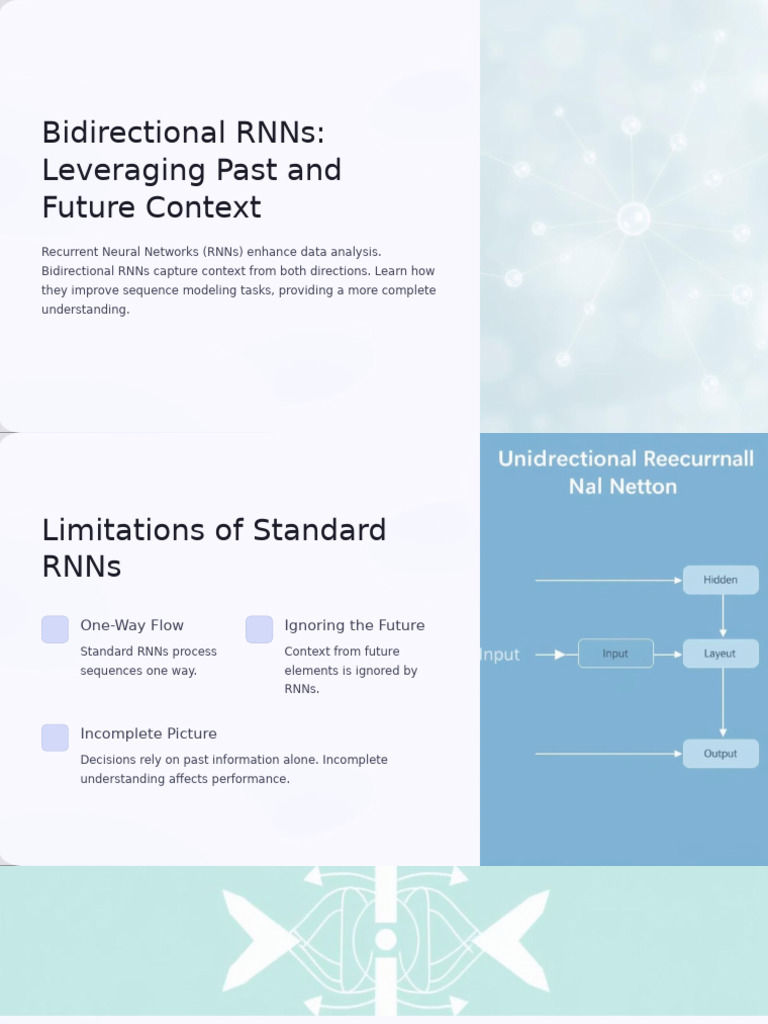 Bidirectional RNNs Leveraging Past and Future Context - PPTX 20250416 ...