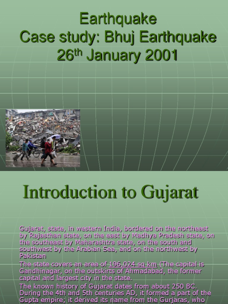 Earthquake Case Study: Bhuj Earthquake 26 January 2001 | PDF | Gujarat ...