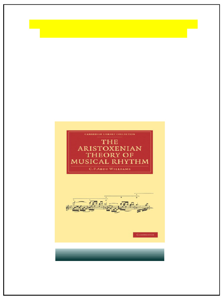 The Aristoxenian Theory of Musical Rhythm 1st Edition C. F. Abdy ...