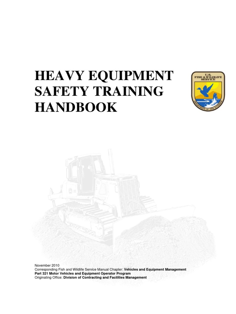 Heavy Equipment Safety Training Handbook | PDF | Personal Protective ...