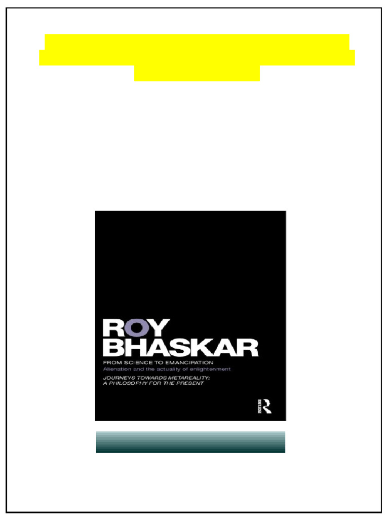 From Science to Emancipation Alienation and the Actuality of Enlightenment 1st Edition Roy ...