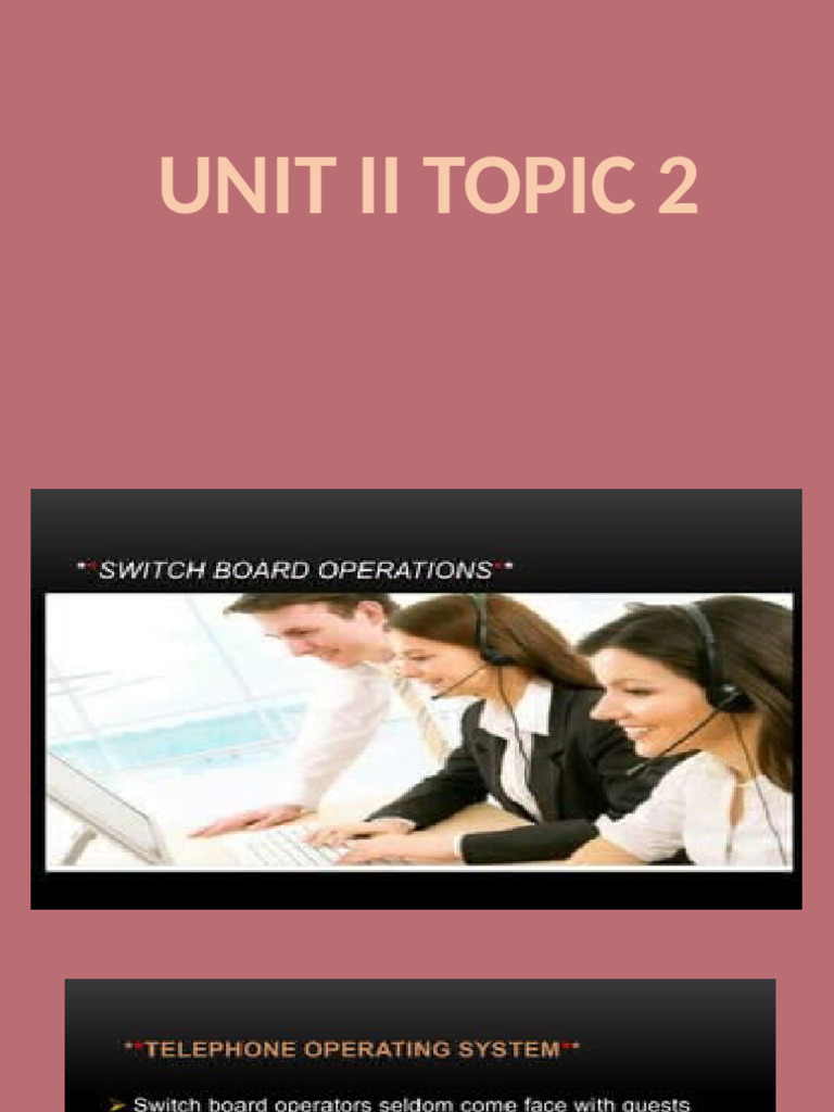 Unit II - Topic 2 Switchboard Concerge | PDF | Service Industries ...
