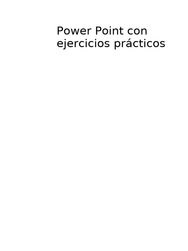 Ejercicios-PowerPoint-chuqui | PDF | Microsoft PowerPoint
