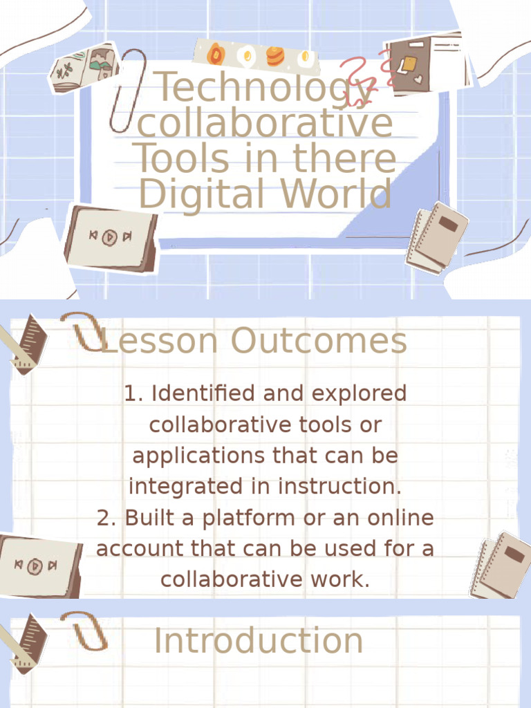 Technology Collaborative Tools in There Digital Worl - 20250831 ...