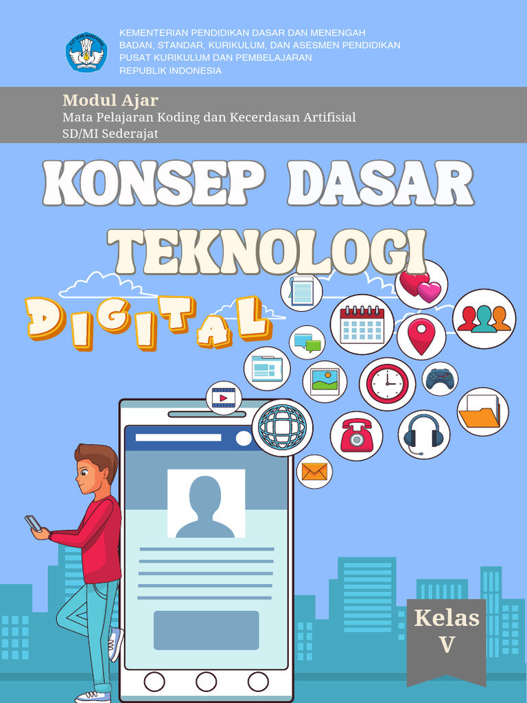 Modul Ajar Koding Dan Kecerdasan Artifisial - Konsep Dasar Teknologi Digital - Fase C ...