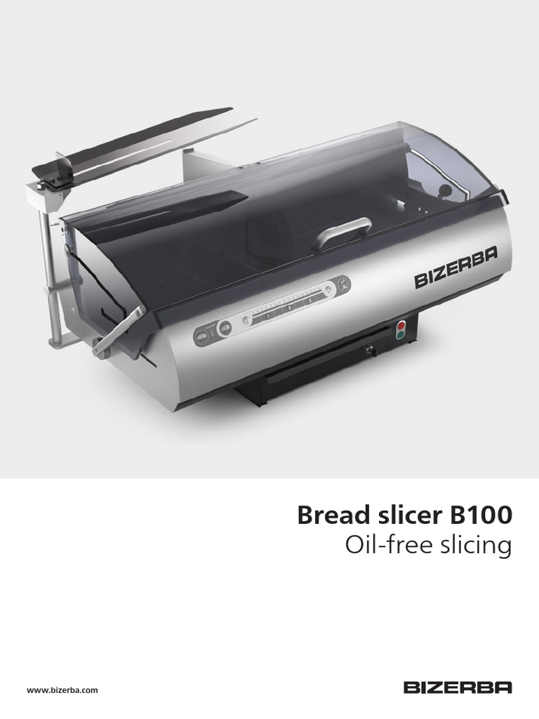 Bizerba B100: Oil-Free Bread Slicer | PDF | Hygiene
