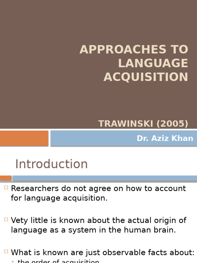 Approaches To Language Acquisition | PDF | Learning | Language Acquisition
