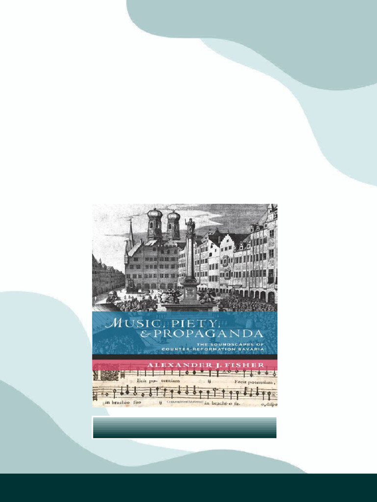 (Ebook) Music, Piety, and Propaganda: The Soundscapes of Counter ...