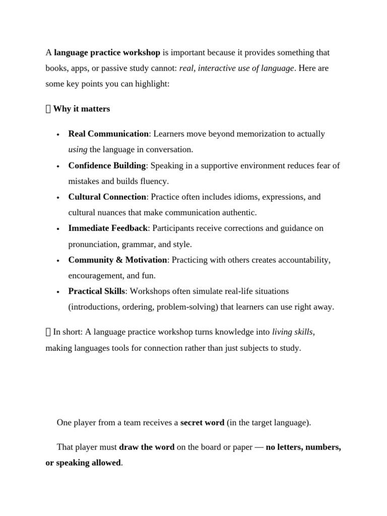 A Language Practice Workshop Is Important Because It Provides Something ...