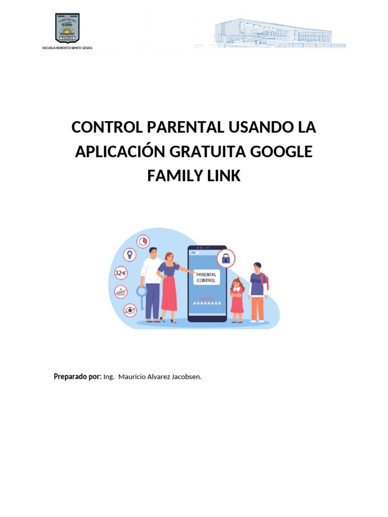 Control Parental con Google Family Link | PDF | Android (sistema ...