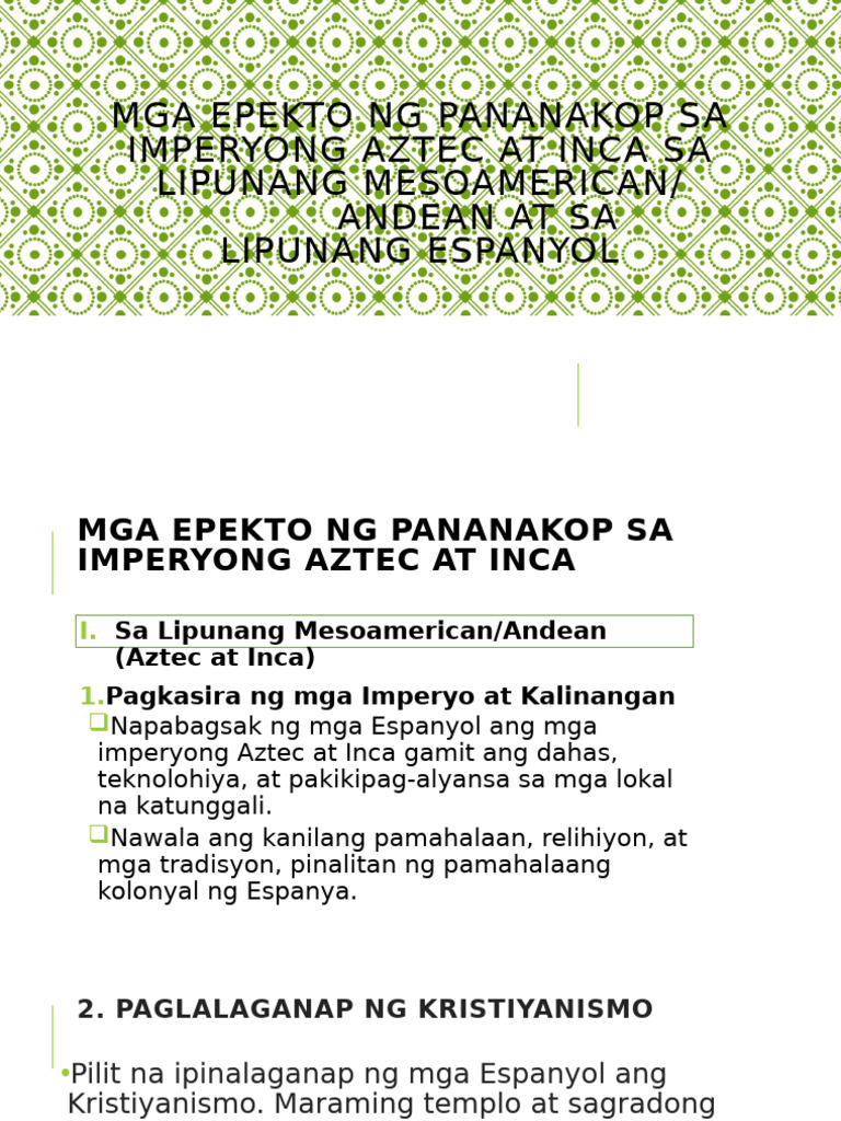 Mga Epekto NG Pananakop Sa Imperyong Aztec at | PDF