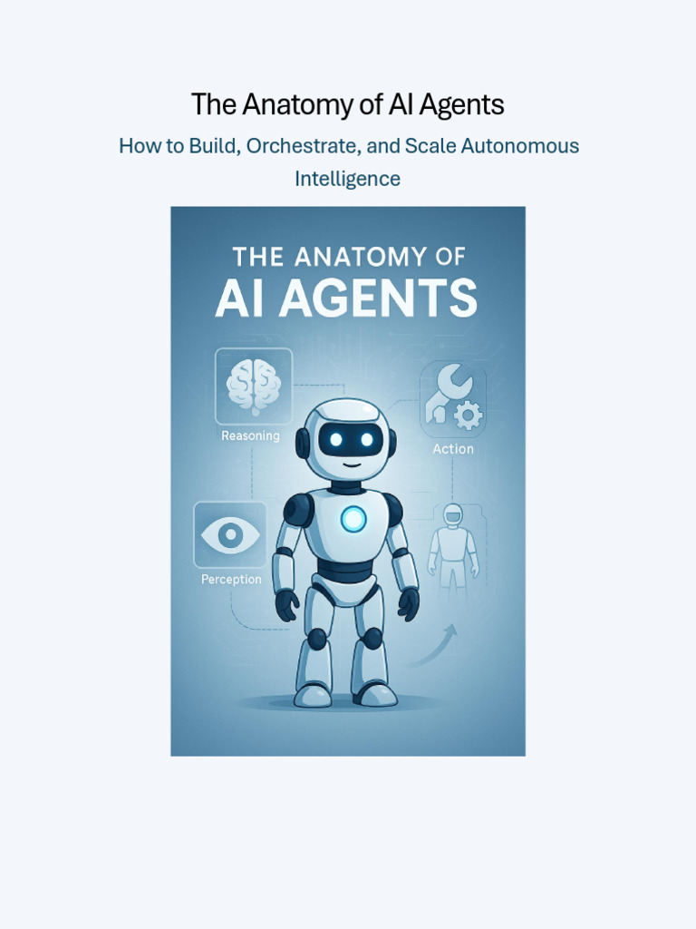 Anatomy of AI Agents Explained | PDF | Artificial Intelligence ...
