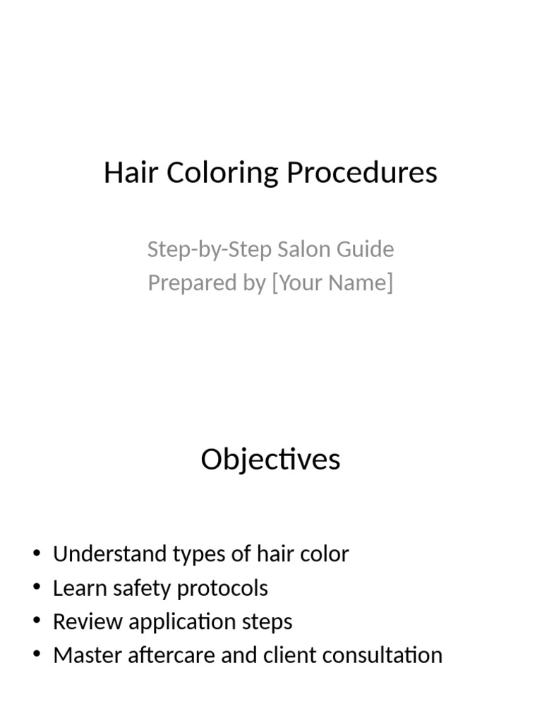 Hair Coloring Procedures Presentation | PDF