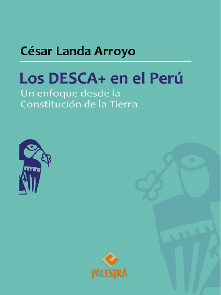 Los DESCA+ en El Perú - Un Enfoque Desde La Constitución de - César ...