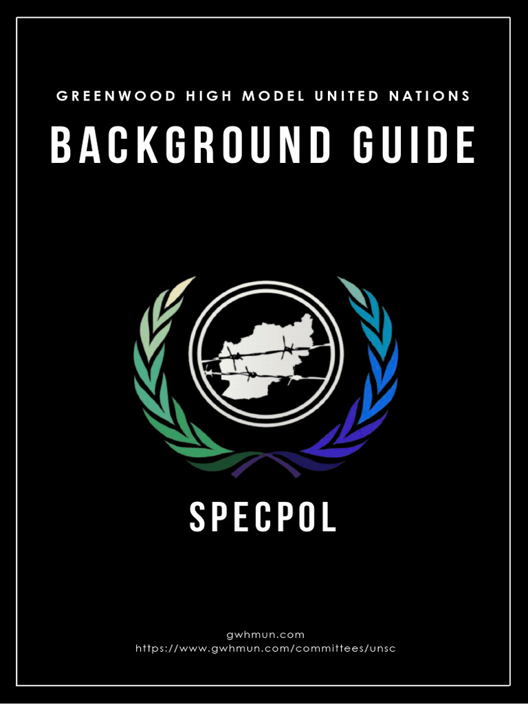 Background Guide: Greenwood High Model United Nations | PDF