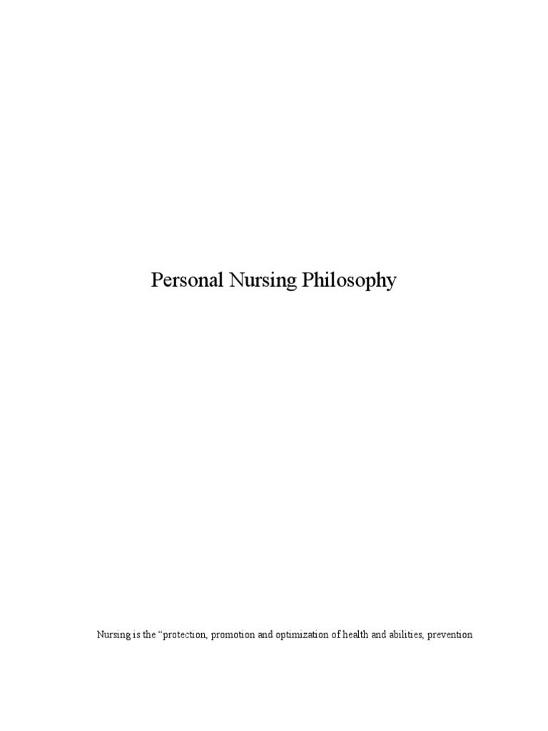 Personal Nursing Philosophy | Nursing | Patient