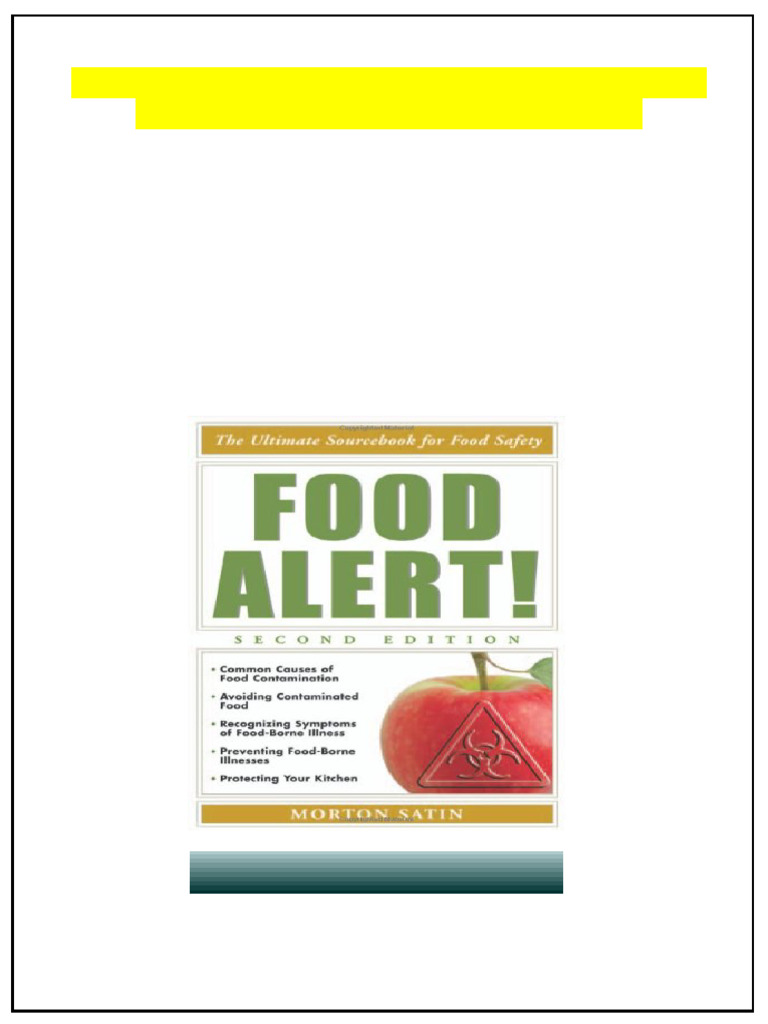 Food Alert The Ultimate Sourcebook For Food Safety 2nd Edition Morton ...