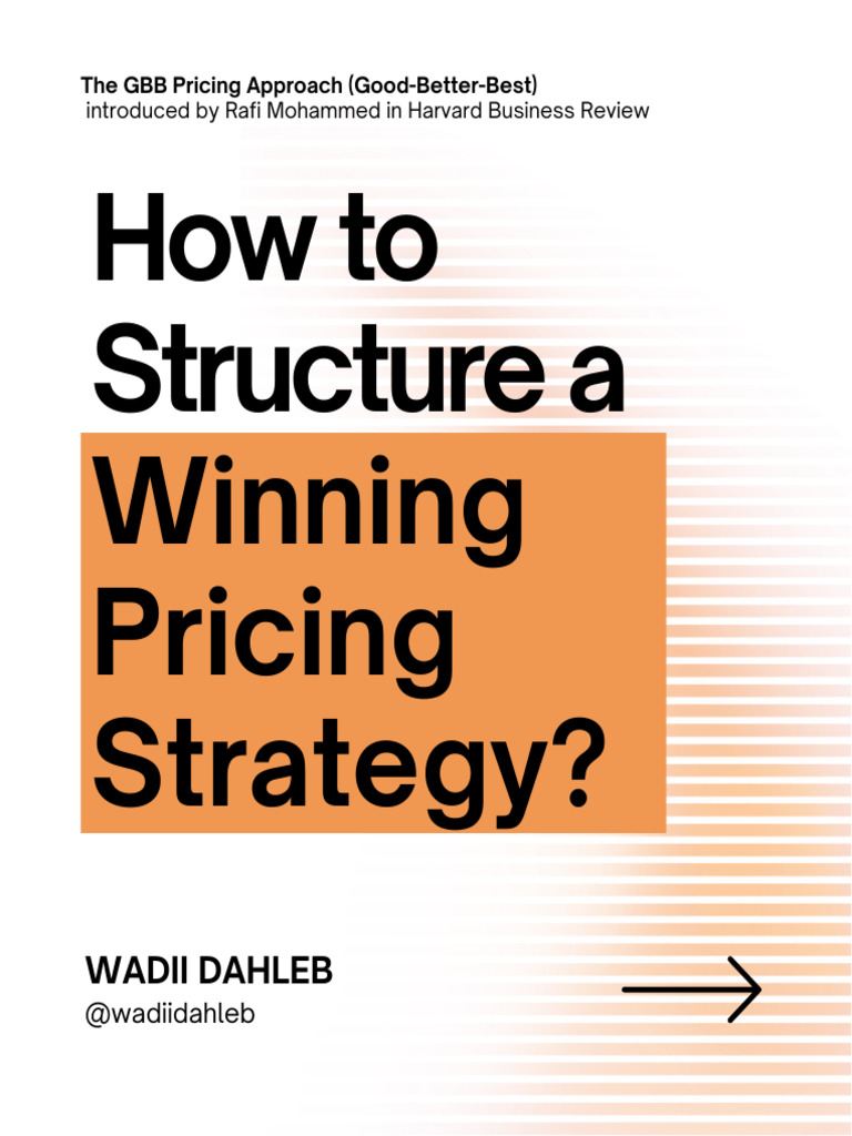 How To Structure A Winning Pricing Strategy?: Wadii Dahleb | PDF