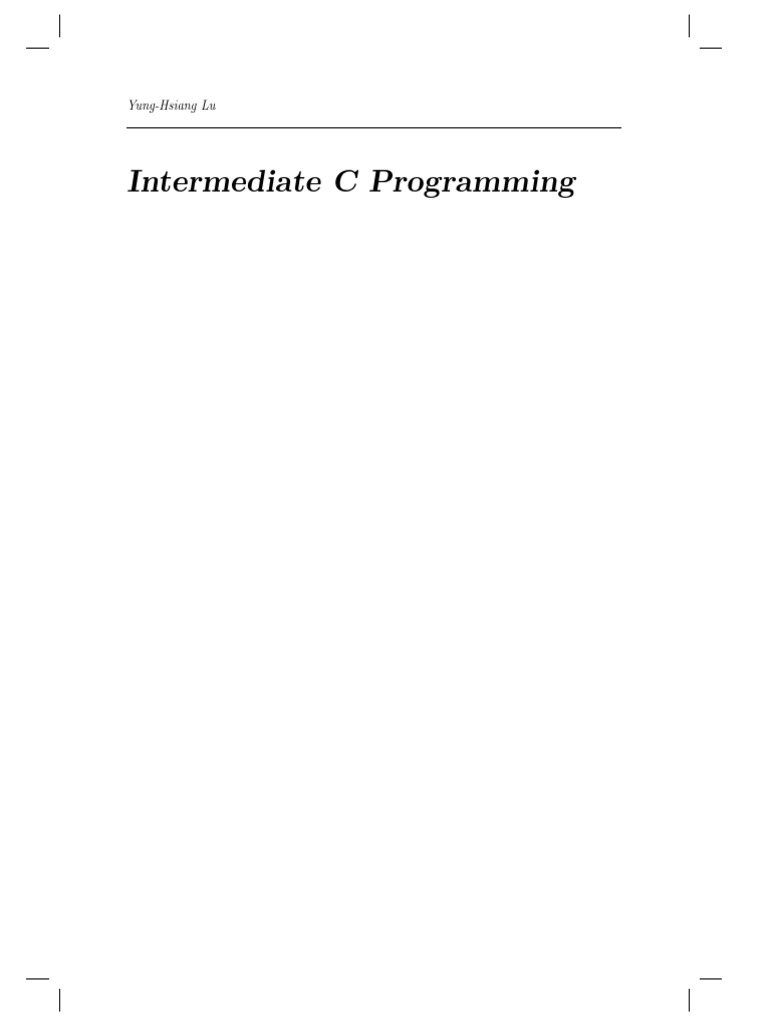 Intermediate C Book | PDF | Computer Programming | Pointer (Computer Programming)