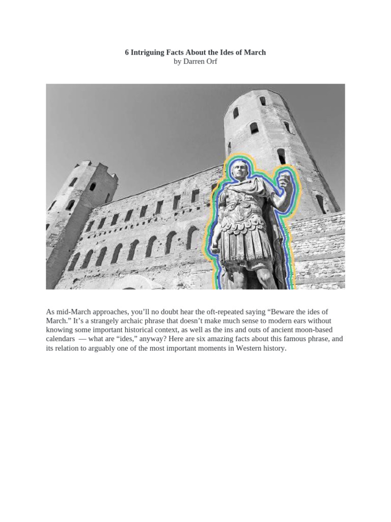 6 Intriguing Facts About The Ides of March | PDF | Ancient Rome ...