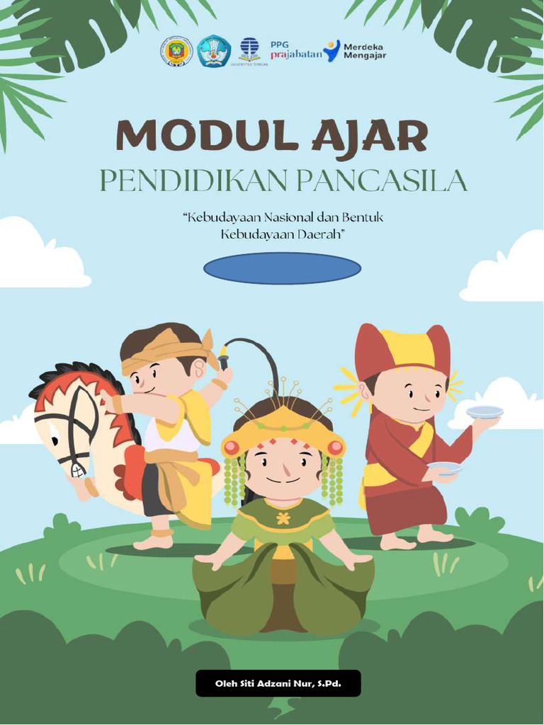 Modul Ajar Pend Pancasila (Kebudayaan Nasional Dan Daerah) | PDF