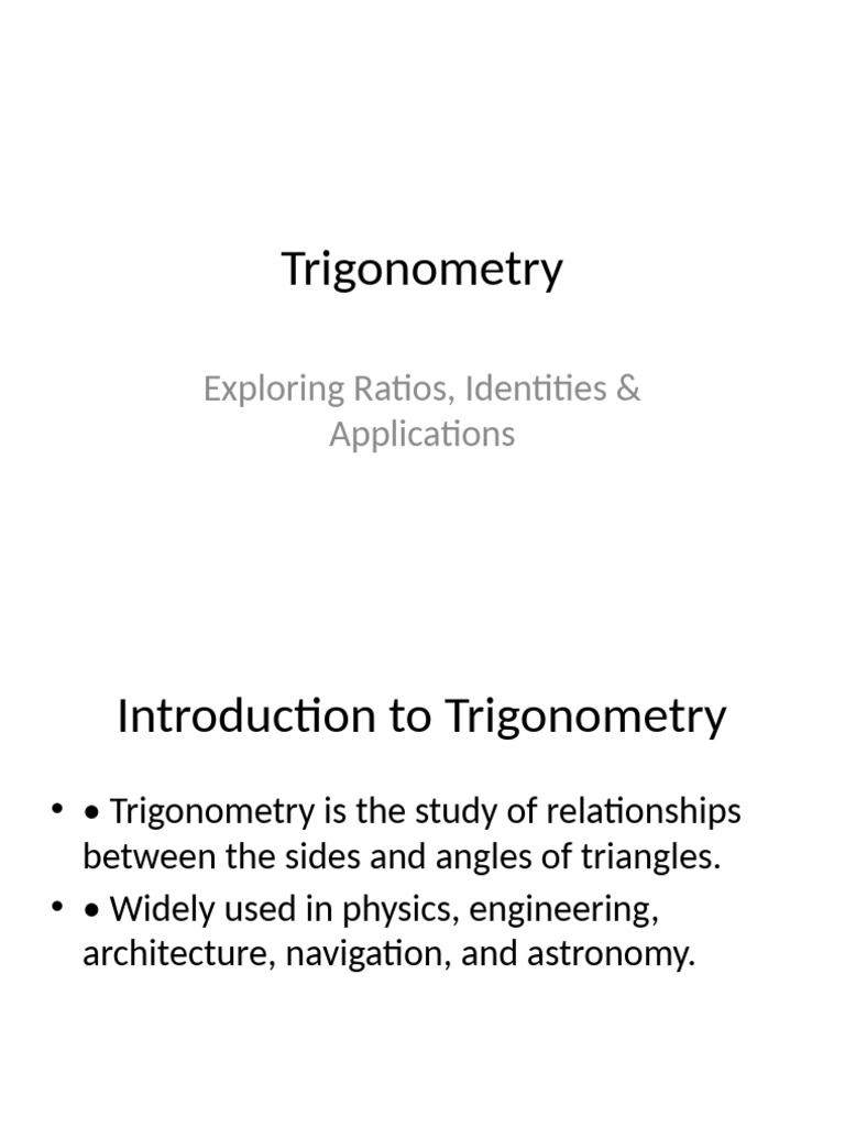 Trigonometry: Ratios and Applications | PDF