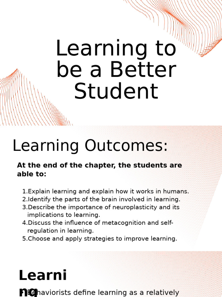 Learning To Be A Better Student | PDF | Metacognition | Learning