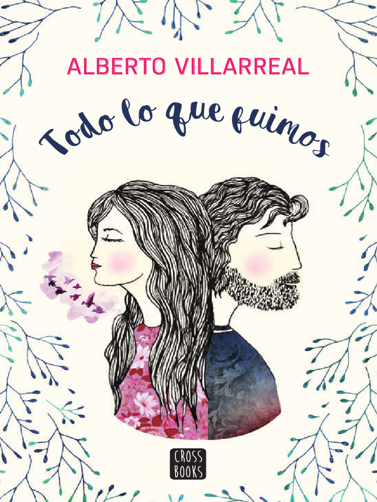 Todo Lo Que Fuimos | PDF | Comunicación escrita | Publicación