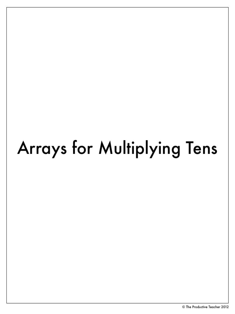 Arrays for Multiplying Tens Resource | PDF | Classroom | Learning