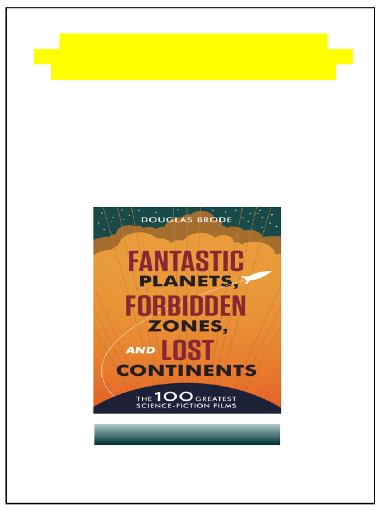 Fantastic Planets Forbidden Zones and Lost Continents The 100 Greatest ...