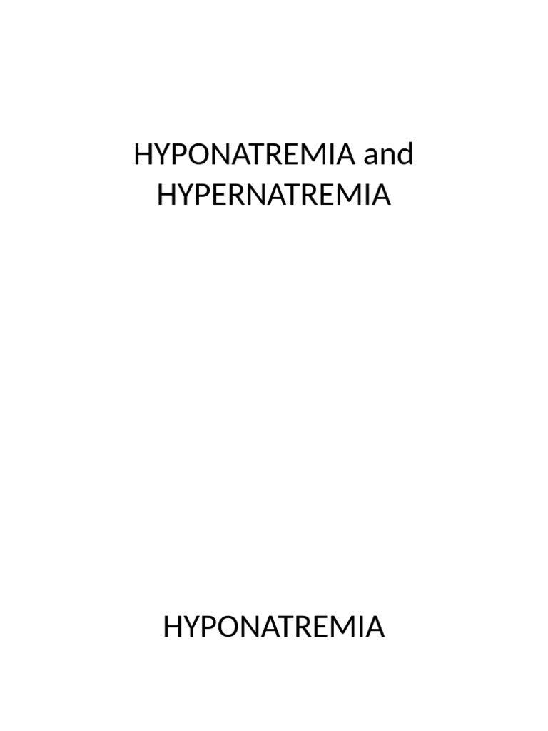 Hyponatremia Hypernatremia | PDF | Medical Specialties | Diseases And ...