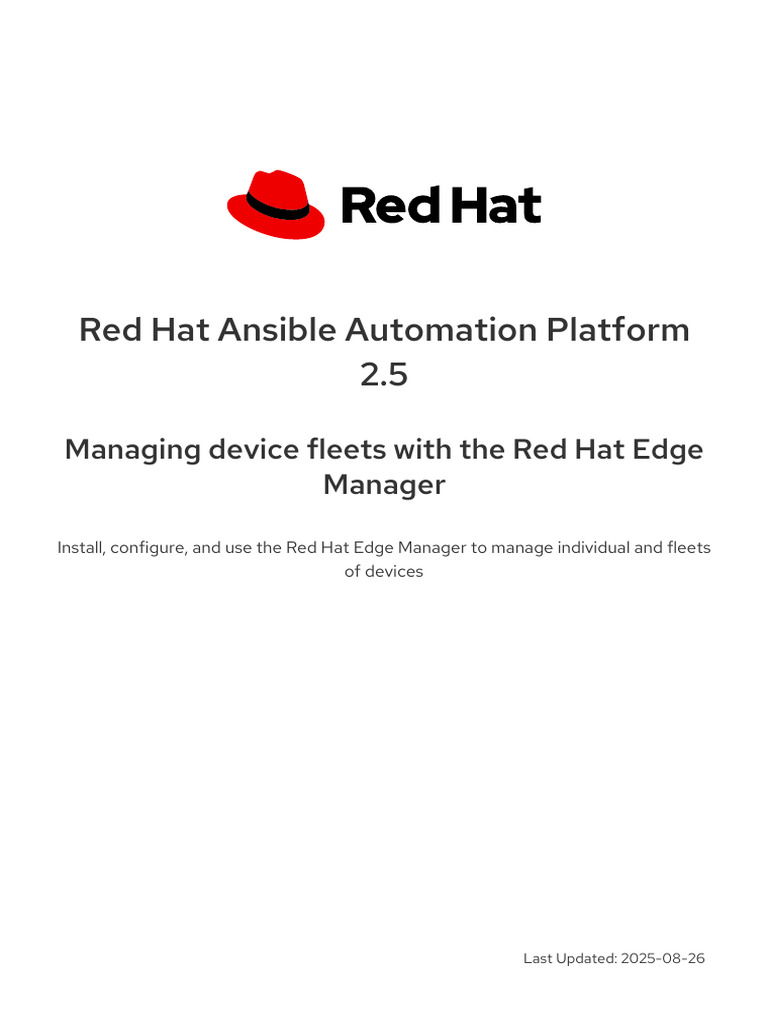 Red Hat Ansible Automation Platform-2.5-Managing Device Fleets With The ...