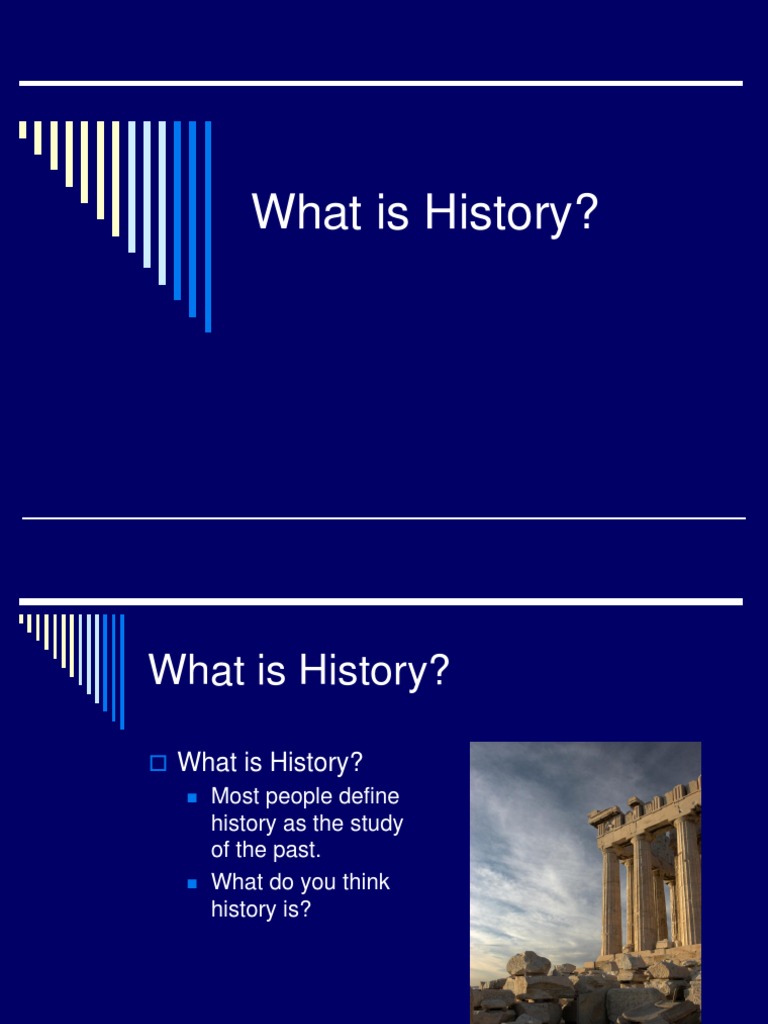 Understanding the Importance of History | PDF