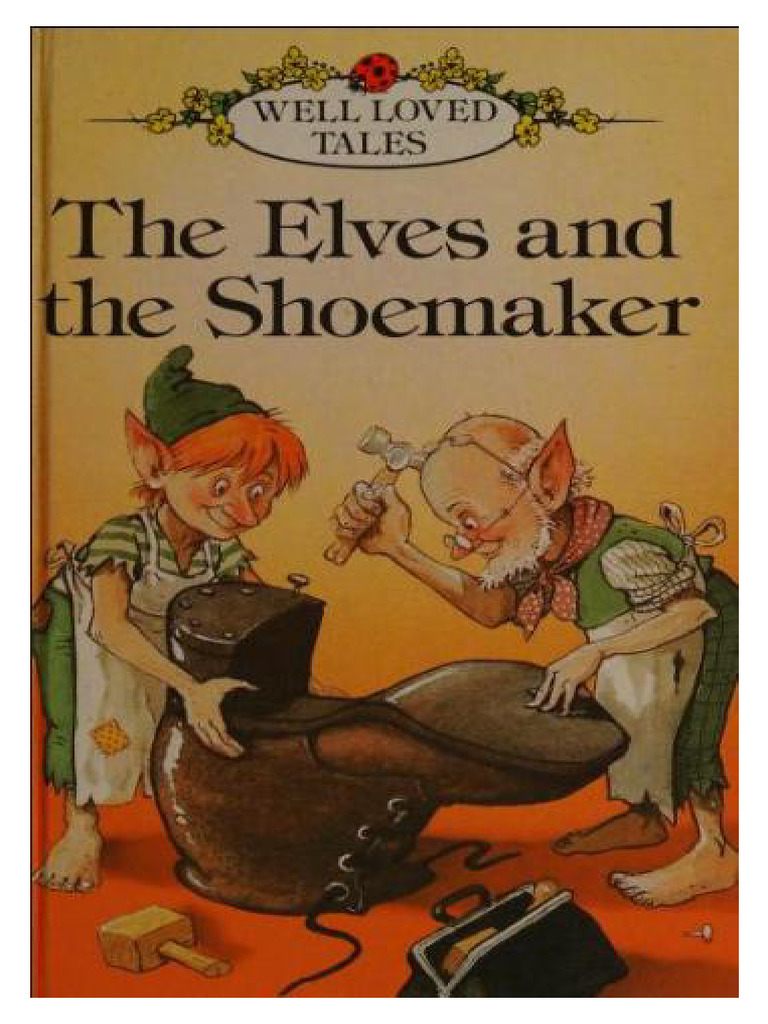 Ladybird-Well Loved Tales-Grade 1-The Elves and The Shoemaker | PDF